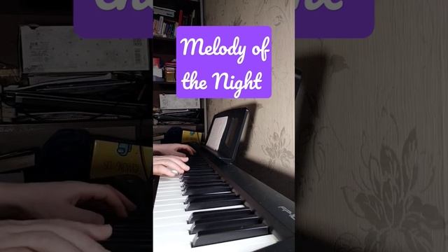 Melody of the Night 5 на пианино #shorts