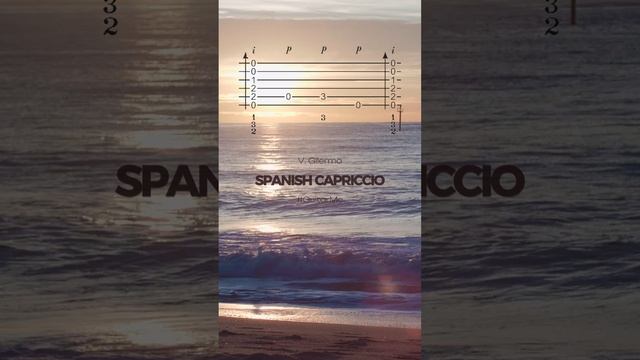 ИСПАНСКОЕ КАПРИЧЧИО на Гитаре. Ноты и Табы GuitarMe School | Александр Чуйко