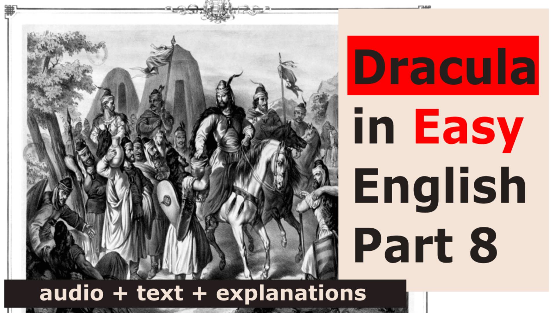 Учим английский с романом "Дракула" на простом английском. Полная версия. Часть 8