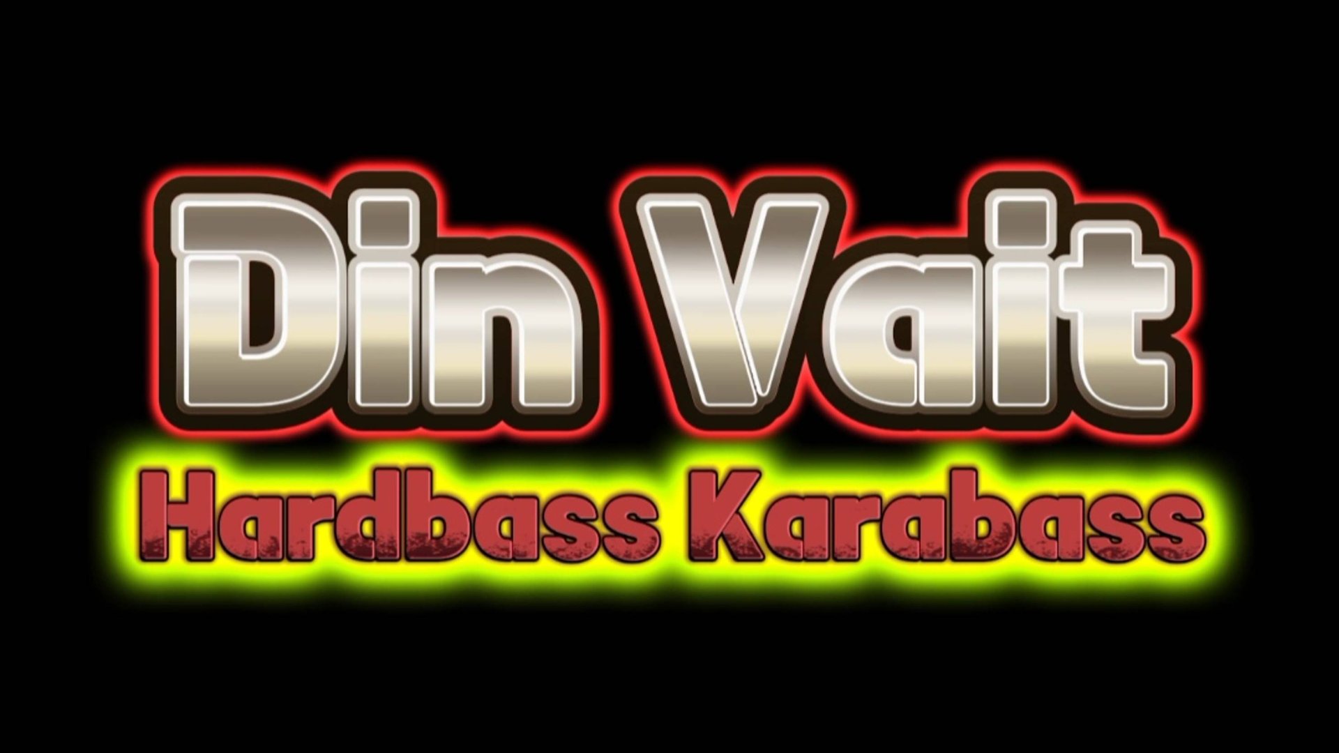 Din Vait - Hardbass Karabass