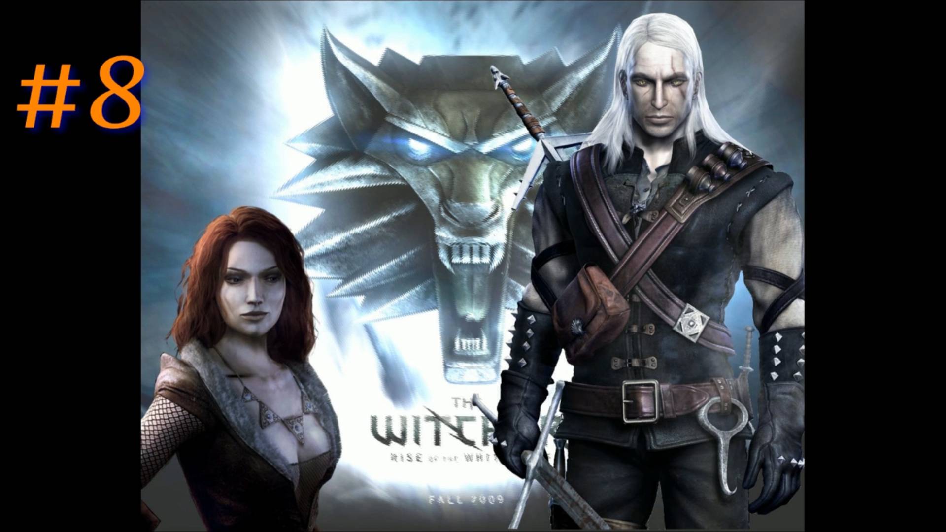 Первый Ведьмак - #8