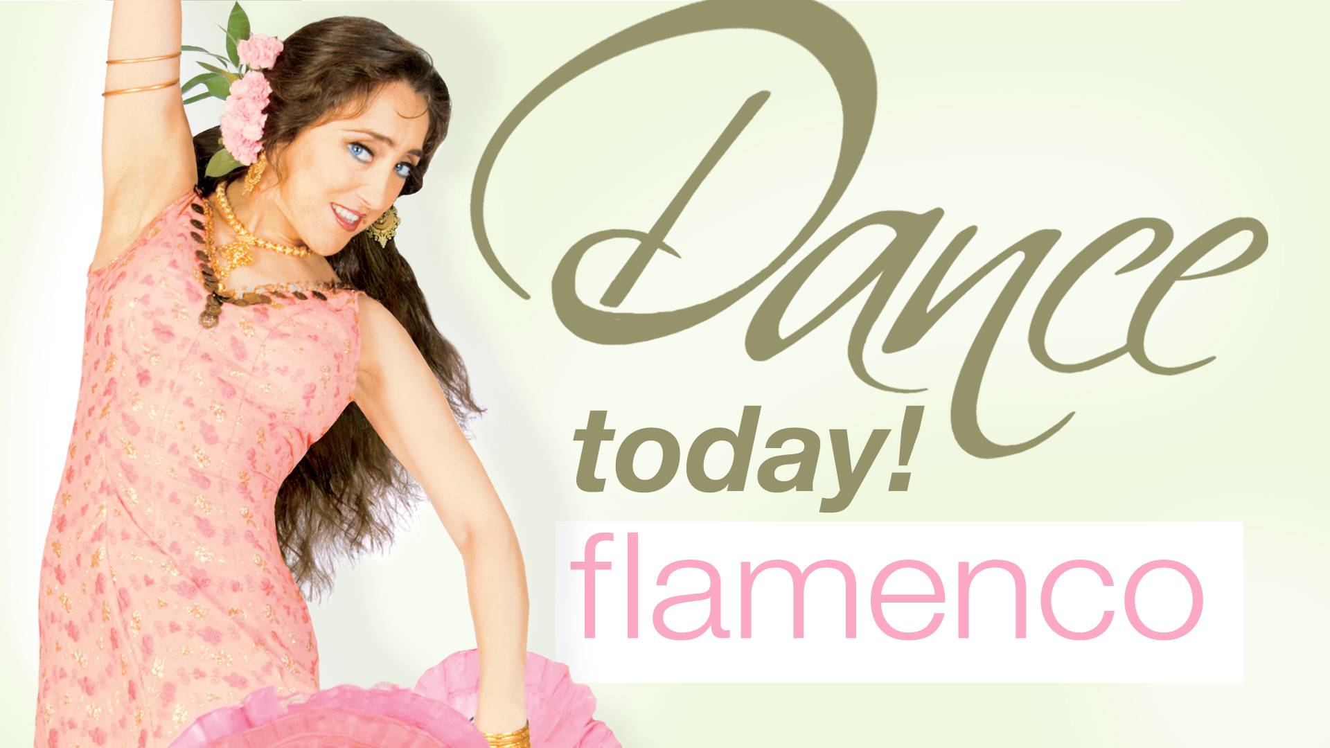 "Dance Today! Flamenco - Farruca & Gypsy Tangos" INSTANT WORLDWIDE VIDEO at WorldDanceNewYork.com