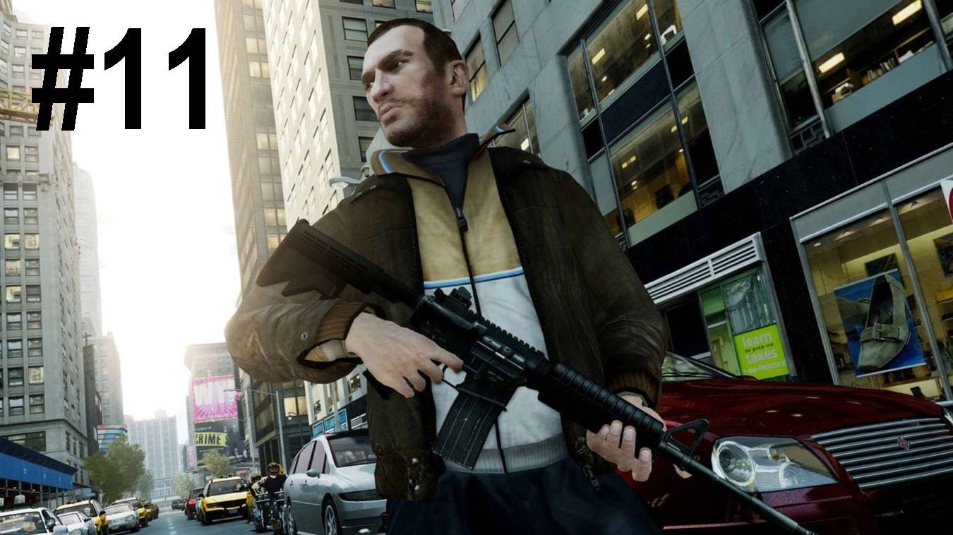 #11 Grand Theft Auto IV ГТА 4 прохождение