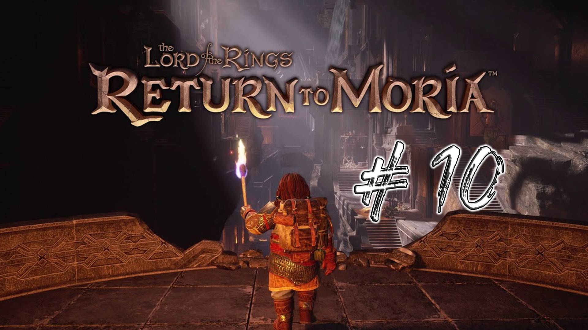 Нижние глубины, строим нормальную базу в The Lord of the Rings: Return to Moria #10