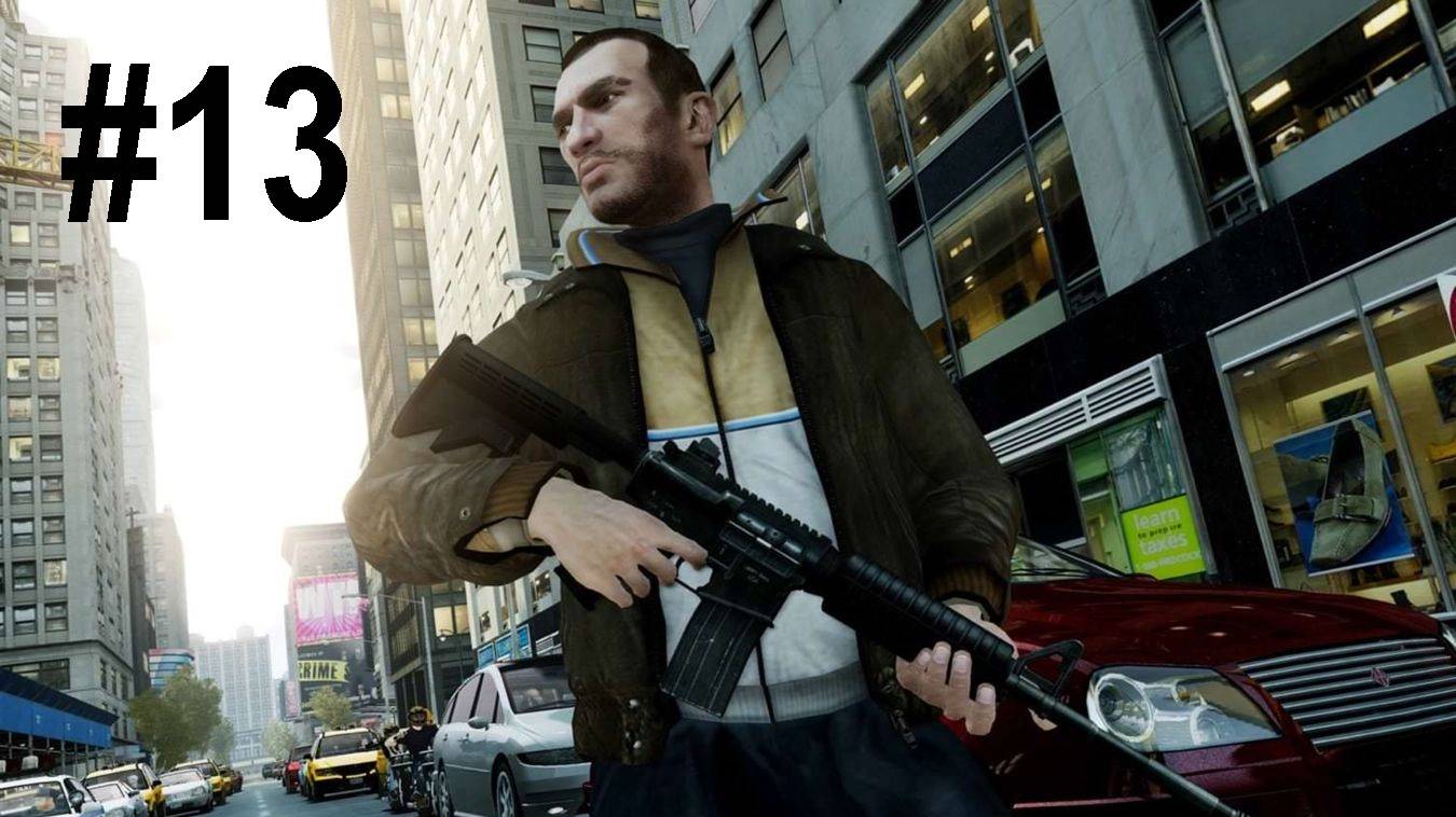 #13 Grand Theft Auto IV ГТА 4 прохождение