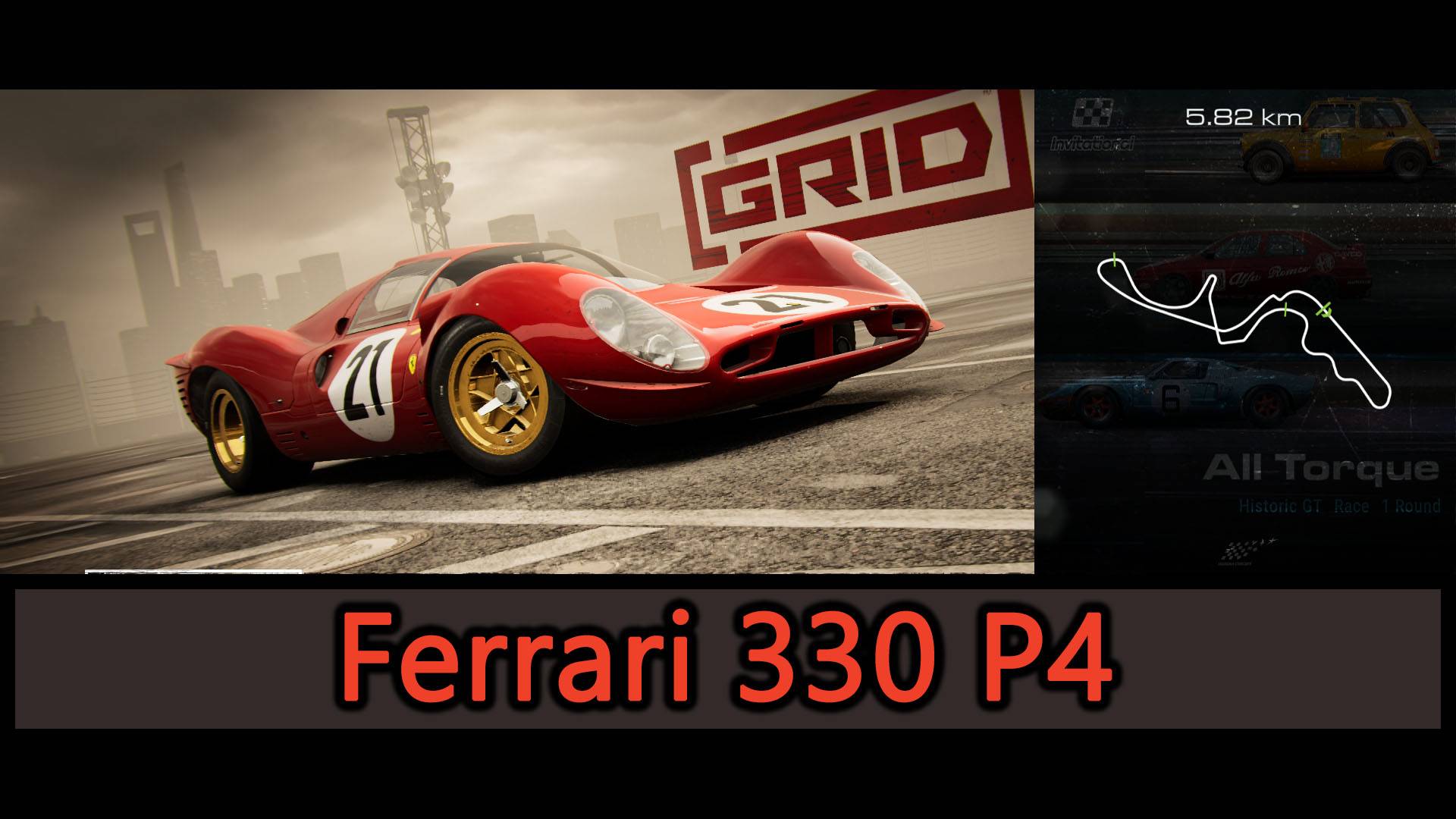 Ferrari 330 P4 | GRID 2019 |
