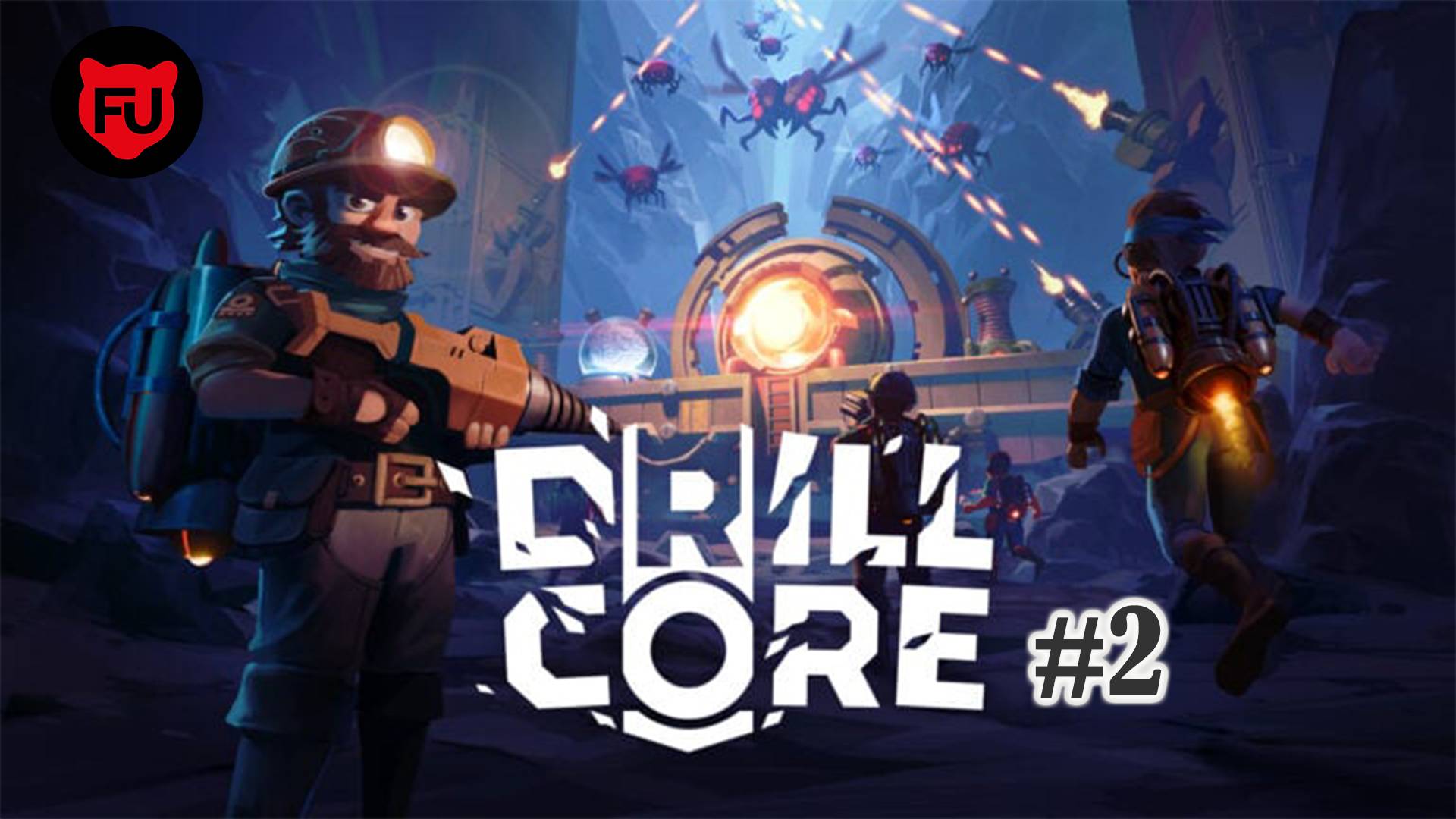 Drill Core || Холодные недра || #2
