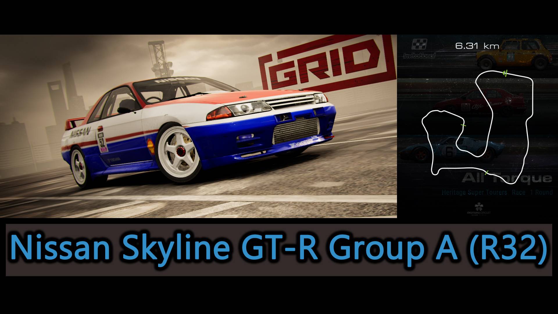Nissan Skyline GT-R Group A (R32) | GRID 2019 |