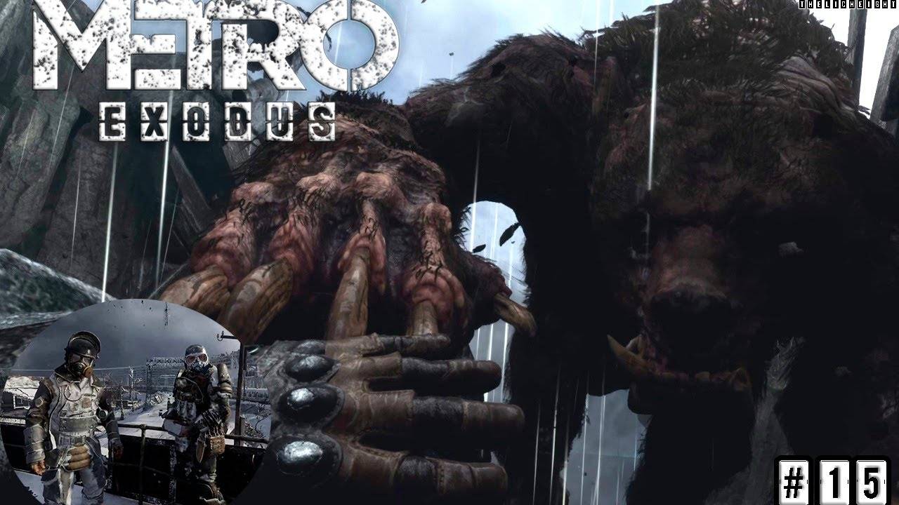 Metro: Exodus #15 ➤ МИШКА И НОВОСИБИРСК