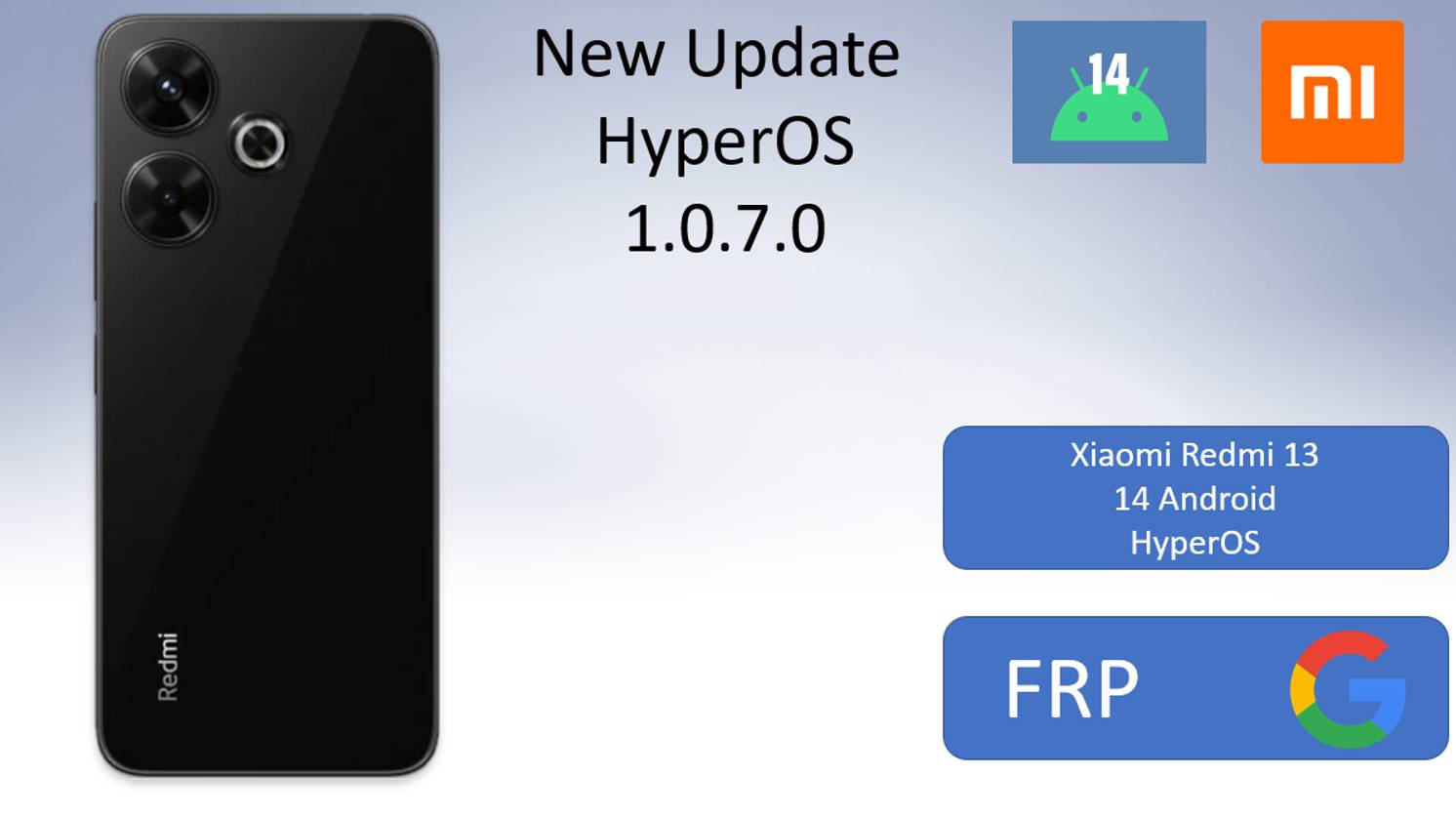 Redmi 13 Reset FRP HyperOS 1.0.7.0 Last Update/Сброс Гугл аккаунта Redmi 13 Reset FRP HyperOS