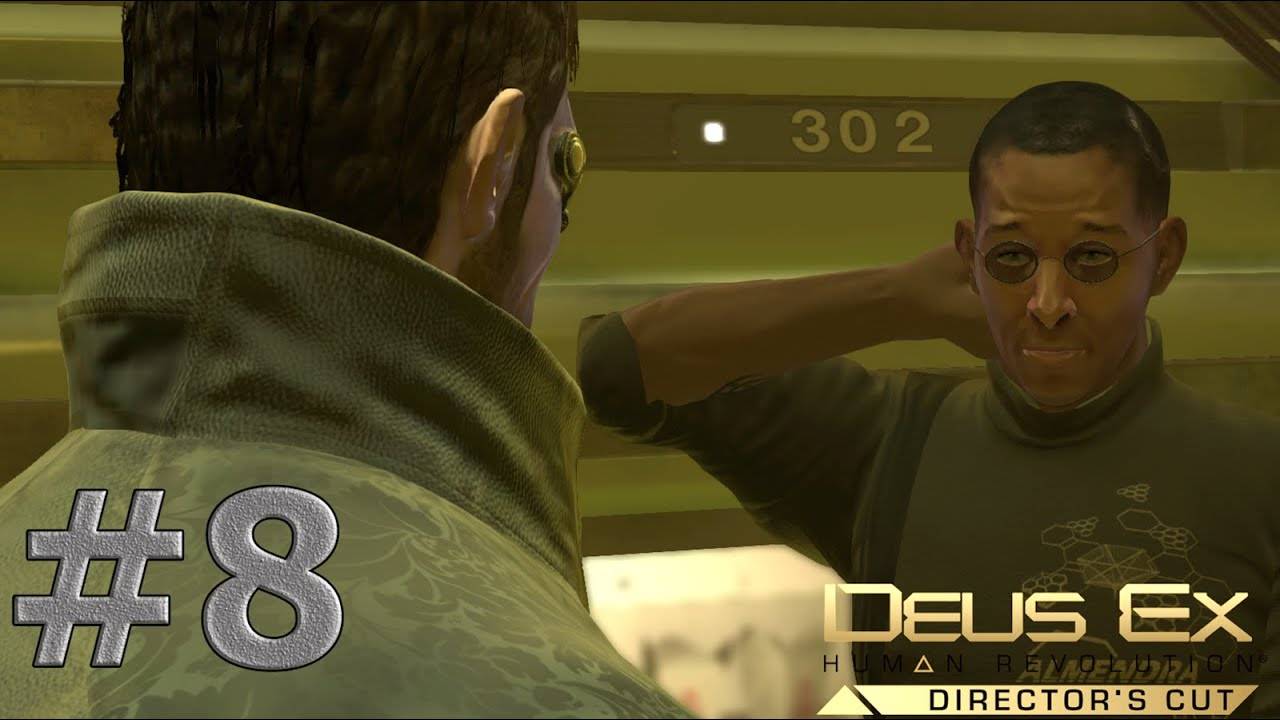 Deus Ex Human Revolution #8