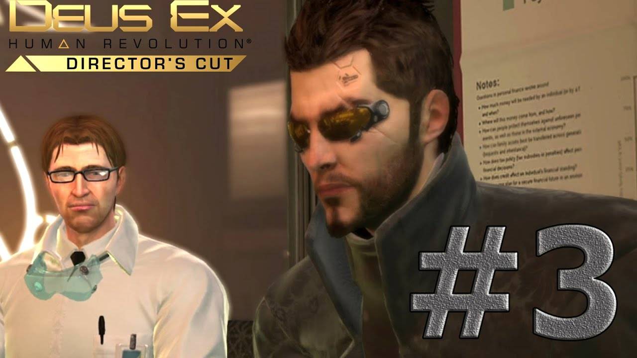 Deus Ex: Human Revolution #3