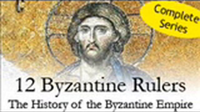 12 Byzantine Rulers  Part 1   Introduction