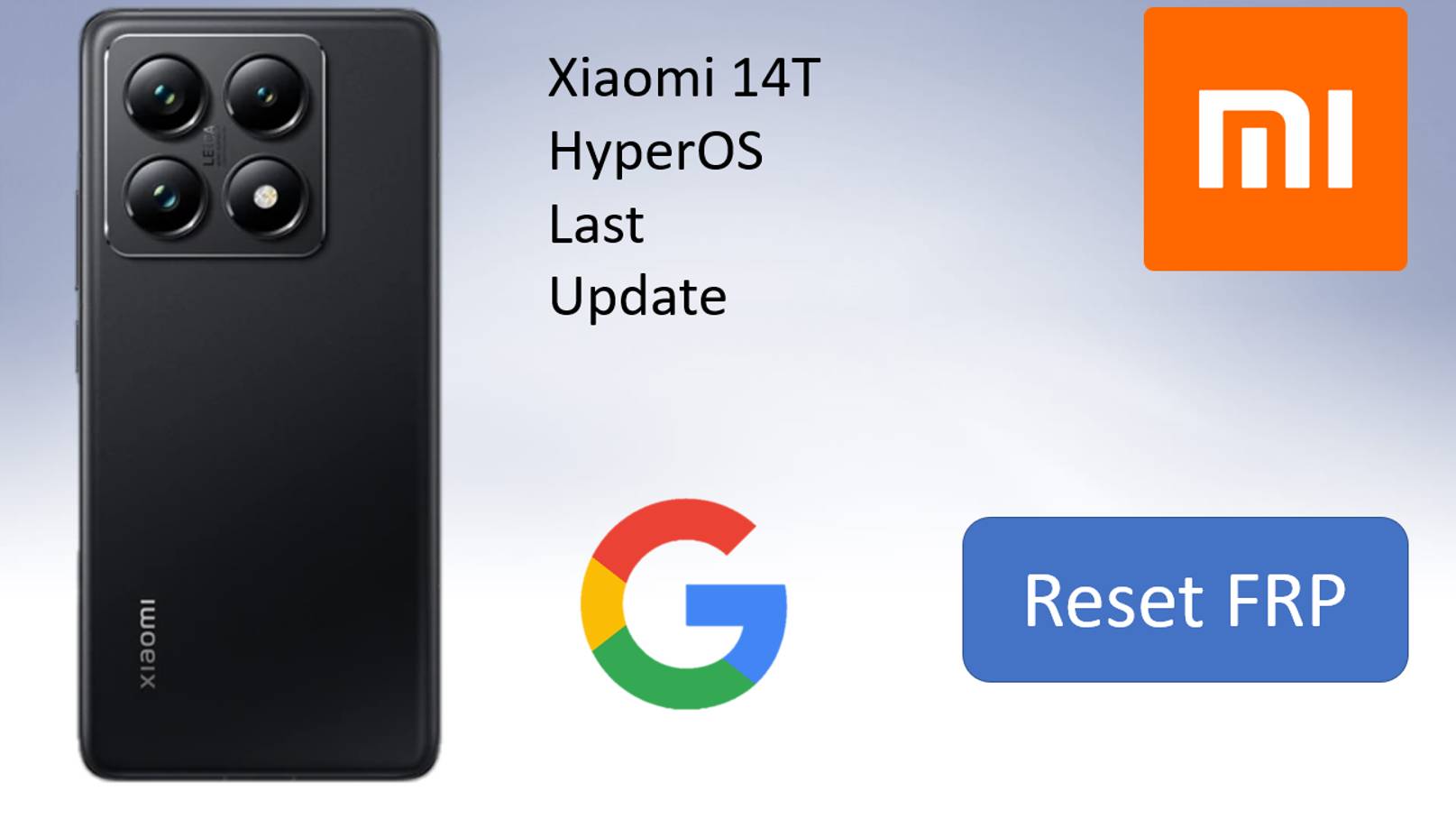 Xiaomi 14T Reset FRP Google Account HyperOS /Xiaomi 14T Сброс Гугл Аккаунта HyperOS