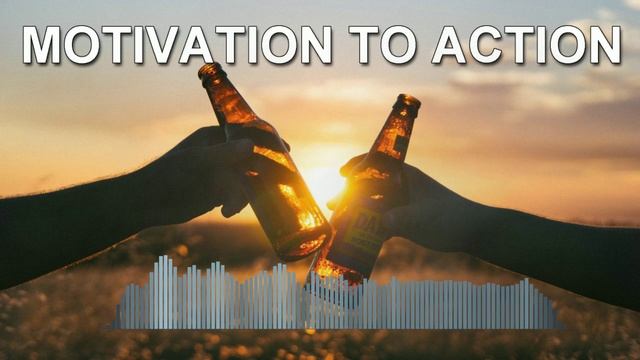 Motivation to action (Happy Space)