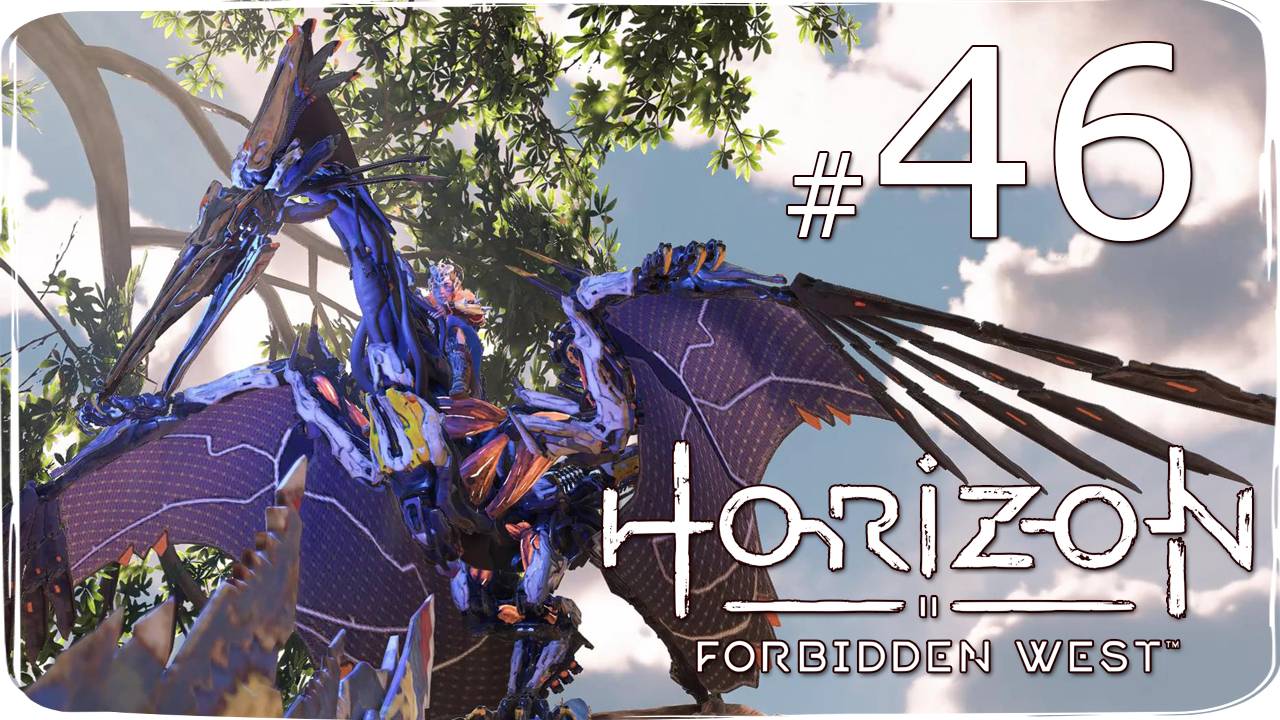 Horizon  Forbidden West ✔ {СЕРИЯ 46} КРЫЛЬЯ ДЕСЯТЫХ