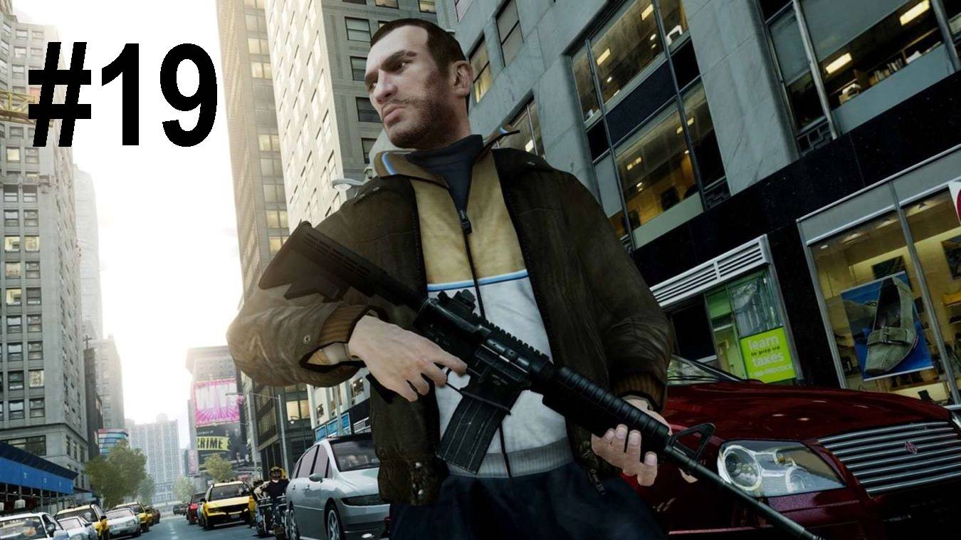 #19 Grand Theft Auto IV ГТА 4 прохождение
