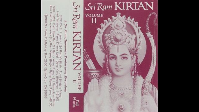 Sri Ram Kirtan - Volume II (Full tape) 1984 Remastered