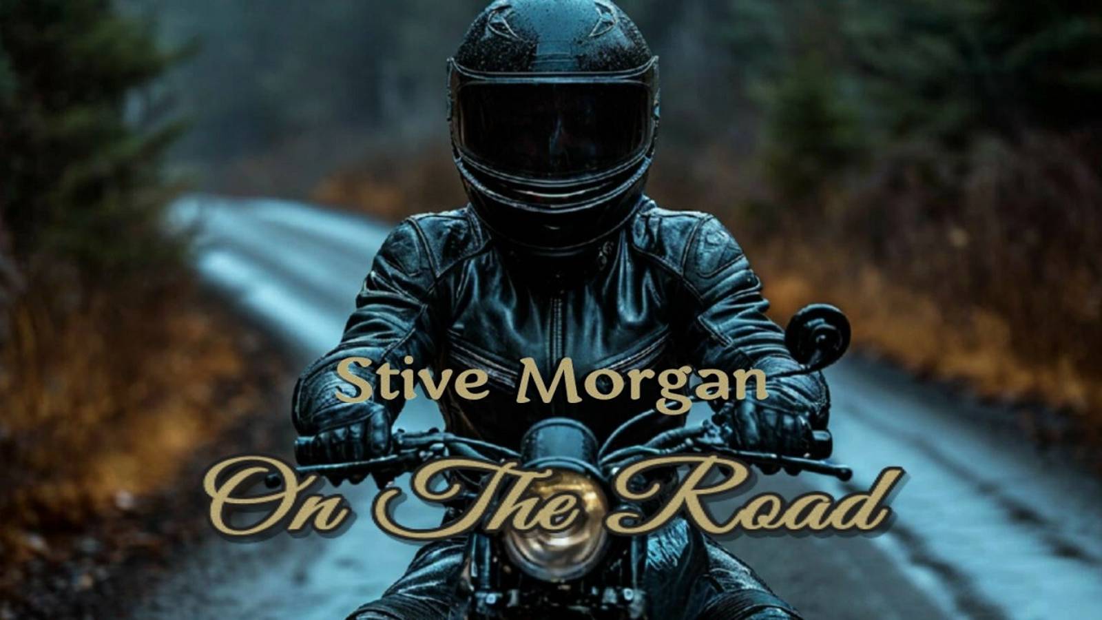 Stive Morgan – ON THE ROAD