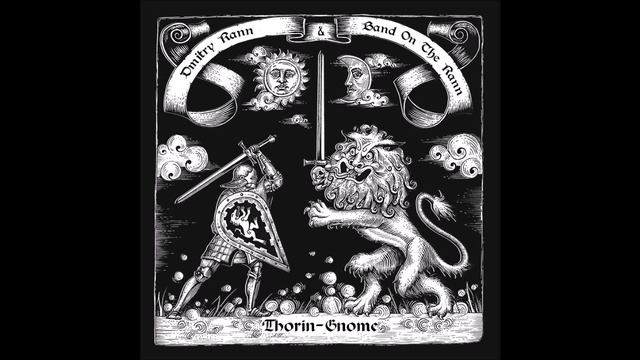 Dmitry Rann & Band On The Rann - Thorin-Gnome (single version)