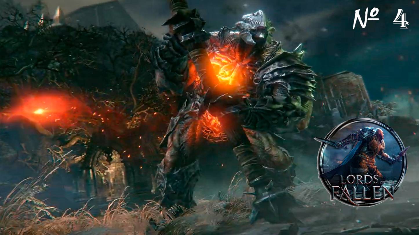 ПОЛКОВНИК ▬ Lords of the Fallen № 4