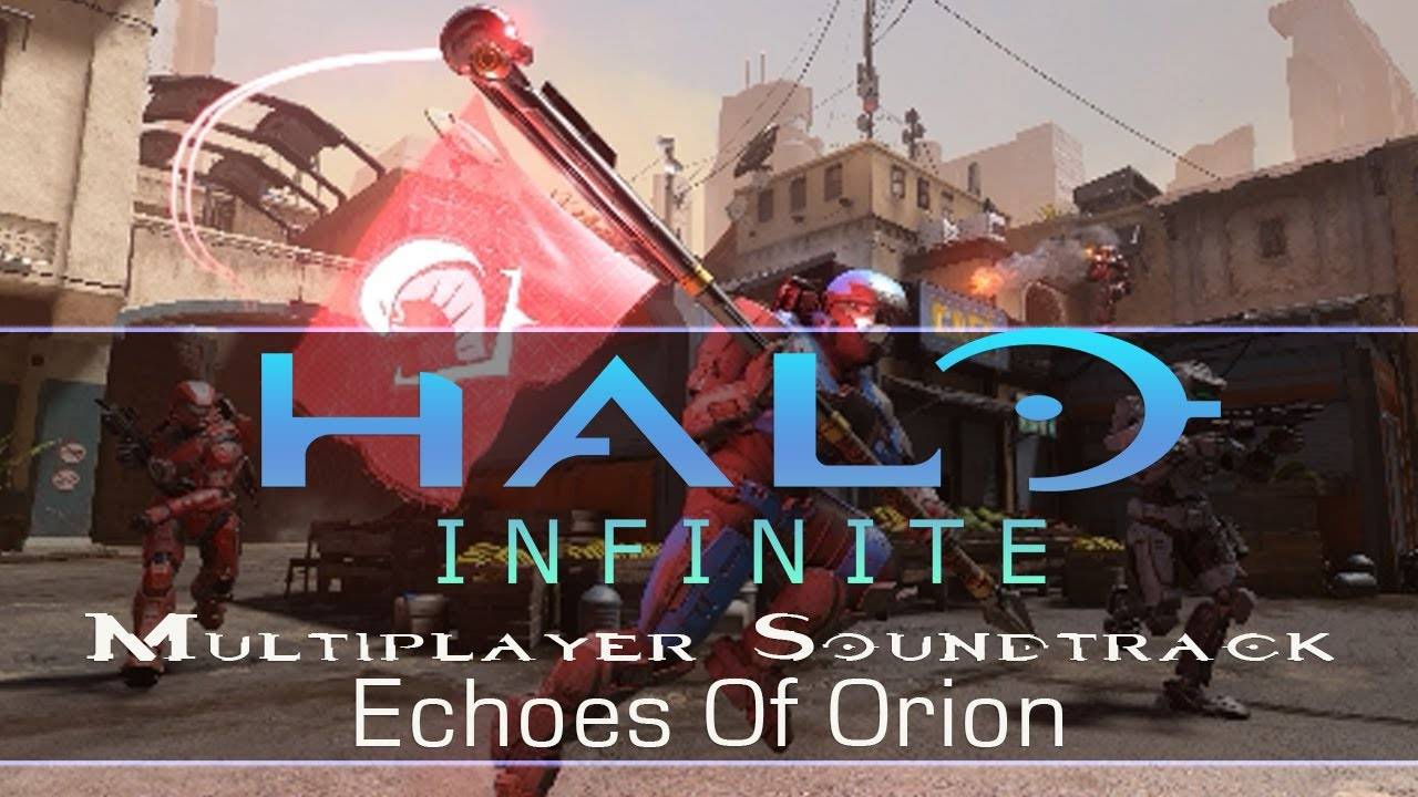 Halo Infinite Multiplayer (2021) - Echoes Of Orion. Game Soundtrack