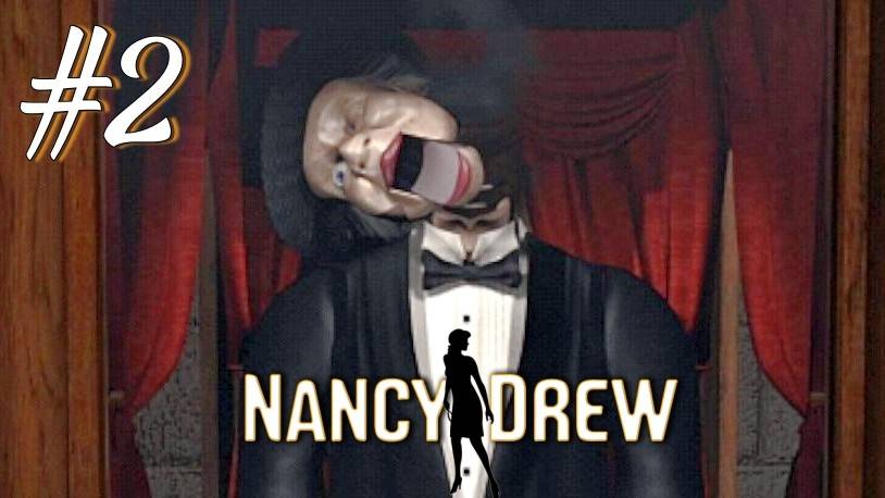 Нэнси Дрю 5: Похищение в театре #2 - ИСЧЕЗНОВЕНИЕ ГУДИНИ
