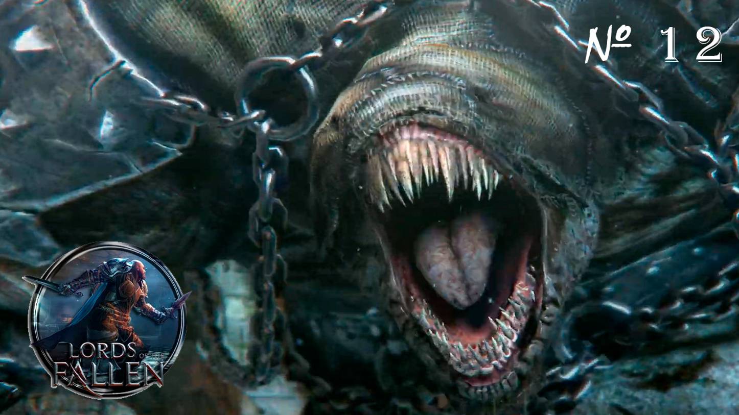 ЗВЕРСКИЙ ВЫЛЕТ ▬ Lords of the Fallen № 12