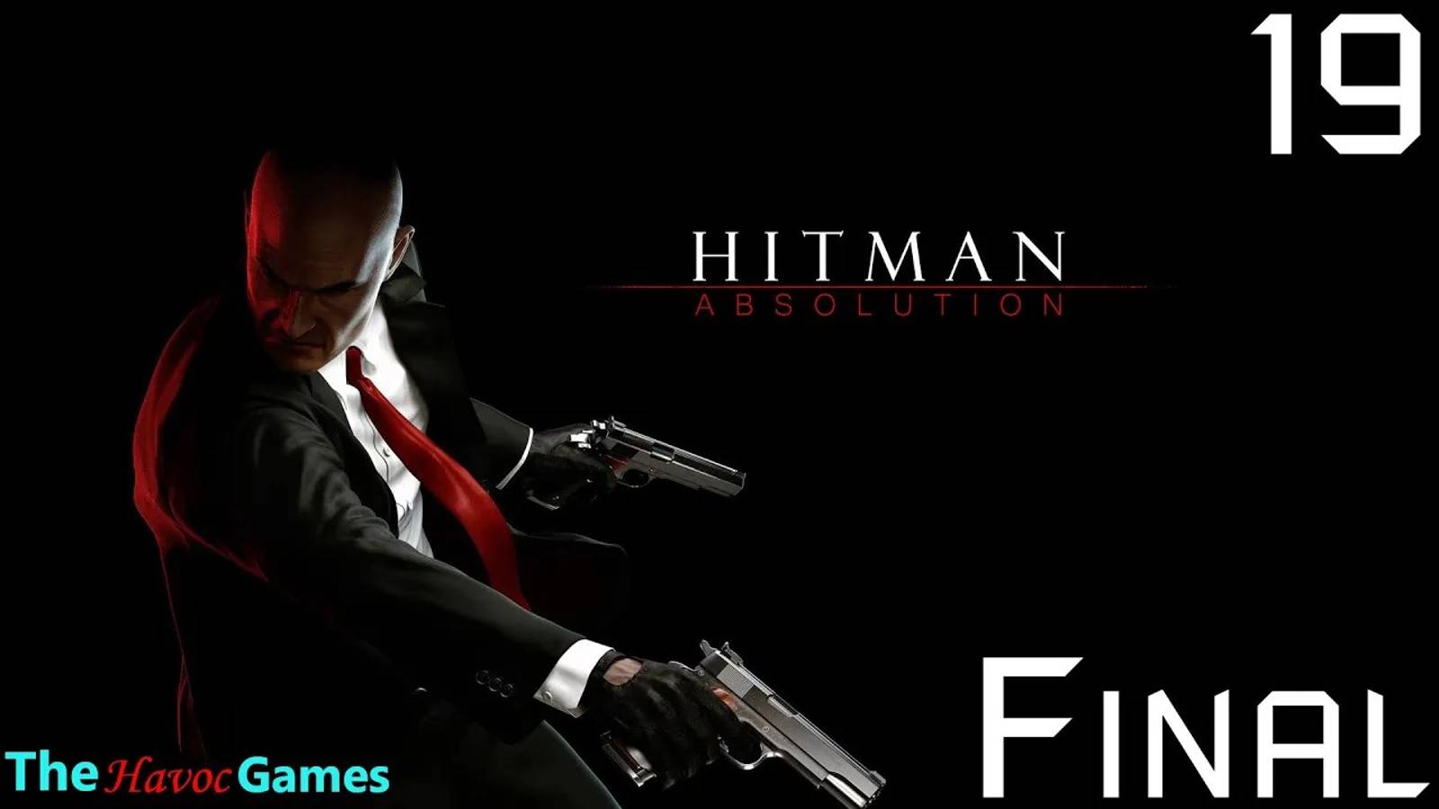 Прохождение Hitman: Absolution - Часть 19: Финал (Отпущение грехов)
