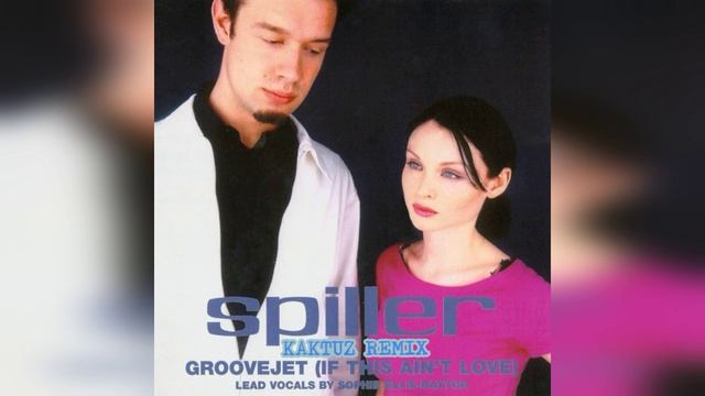 Spiller feat. Sophie Ellis-Bextor - Groovejet (KaktuZ RemiX)