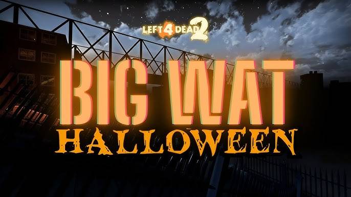 Left 4 Dead 2 кастомная карта прохождение Big Wat Halloween