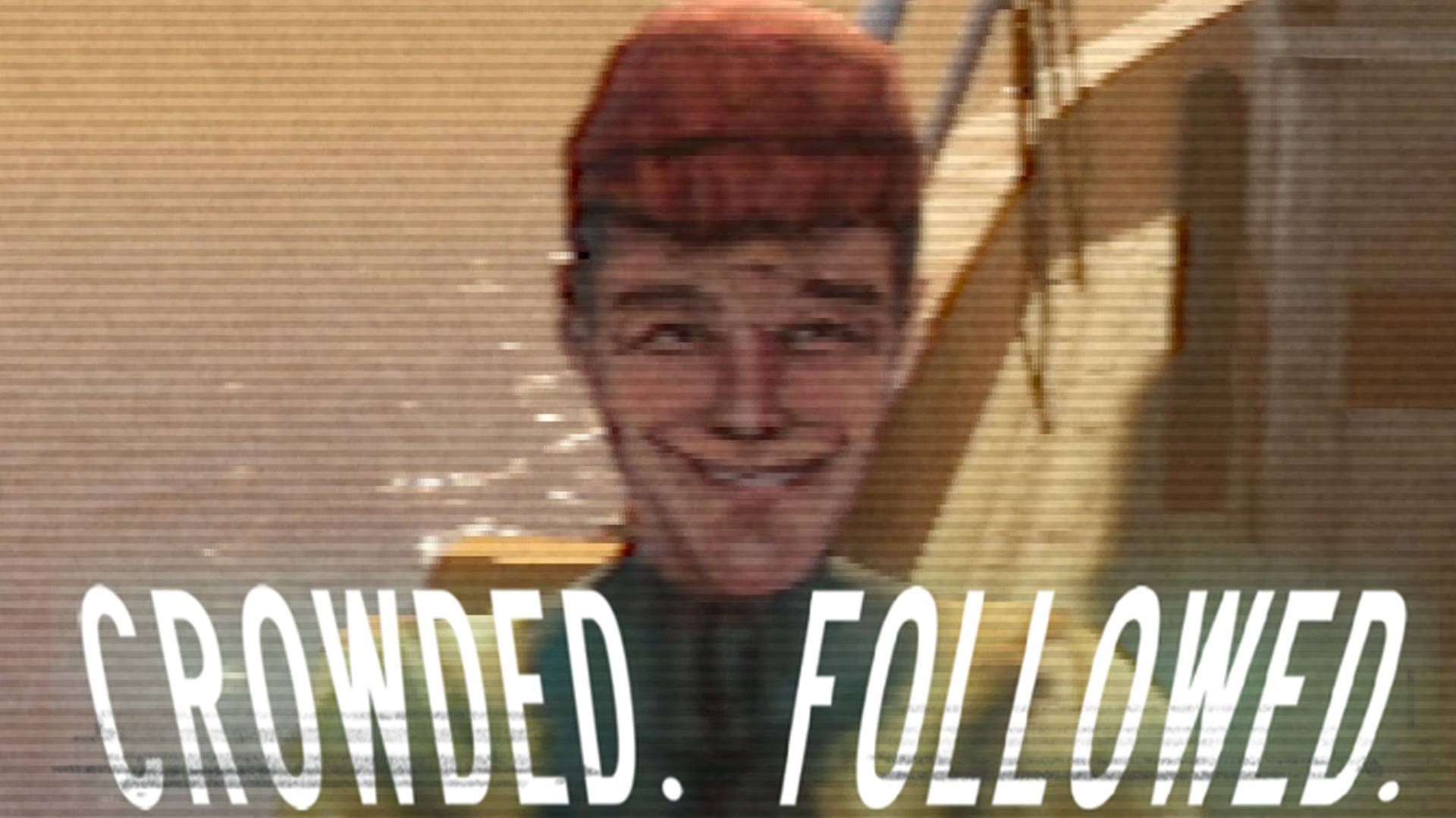 ФИНАЛ ► CROWDED. FOLLOWED. ► ПРОХОЖДЕНИЕ (2)