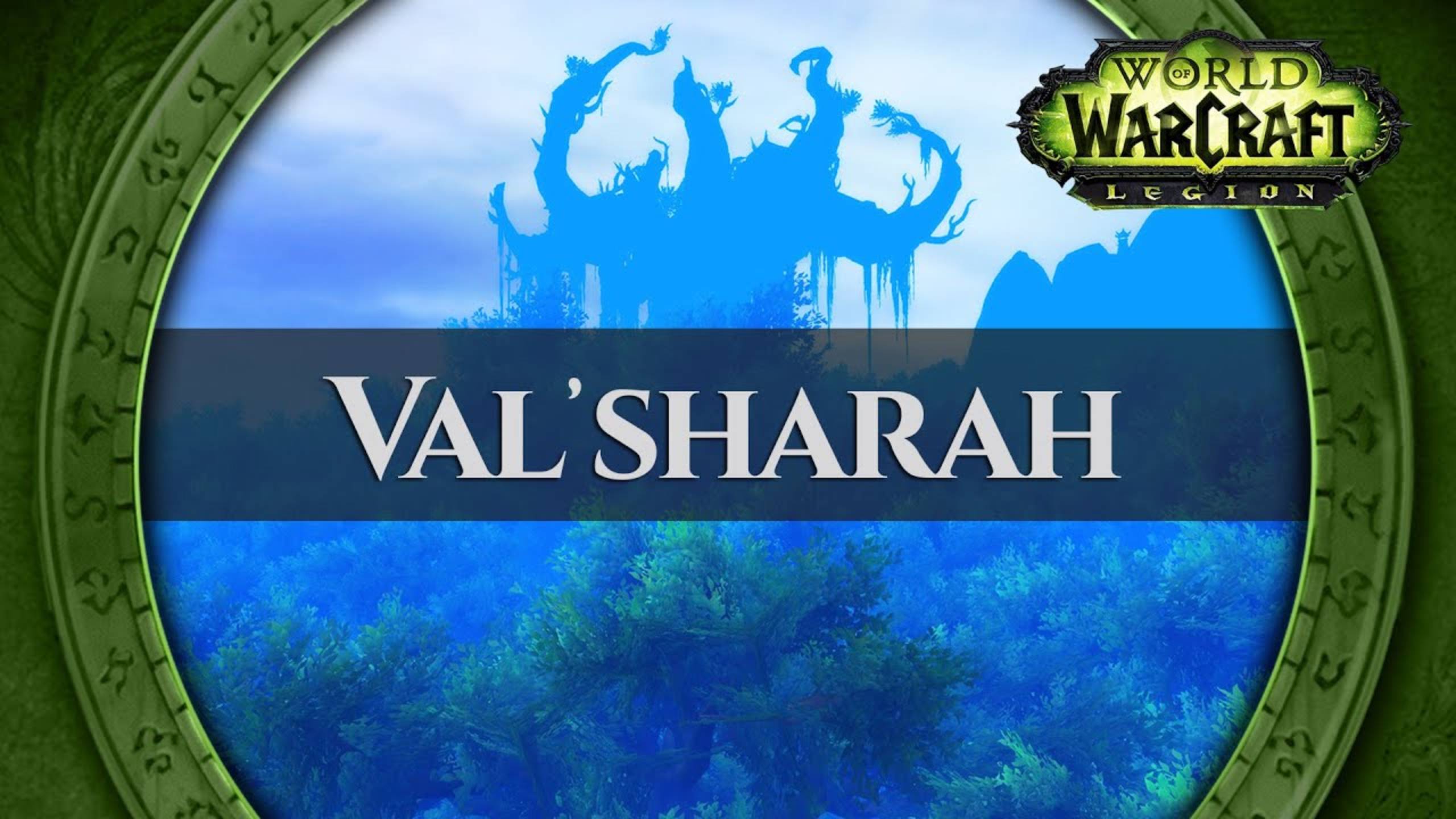Val sharah - Music & Ambience | World of Warcraft Legion