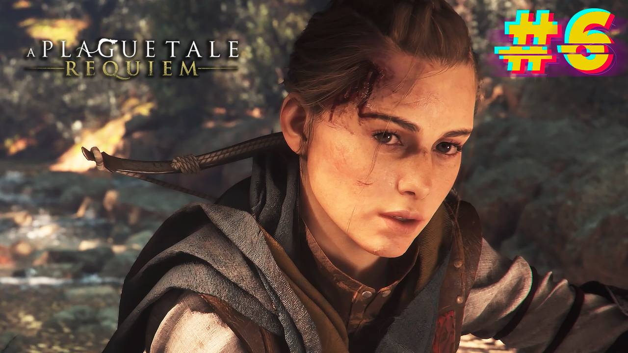 Шаг в неизведанное. A Plague Tale: Requiem #6 (Русская озвучка)