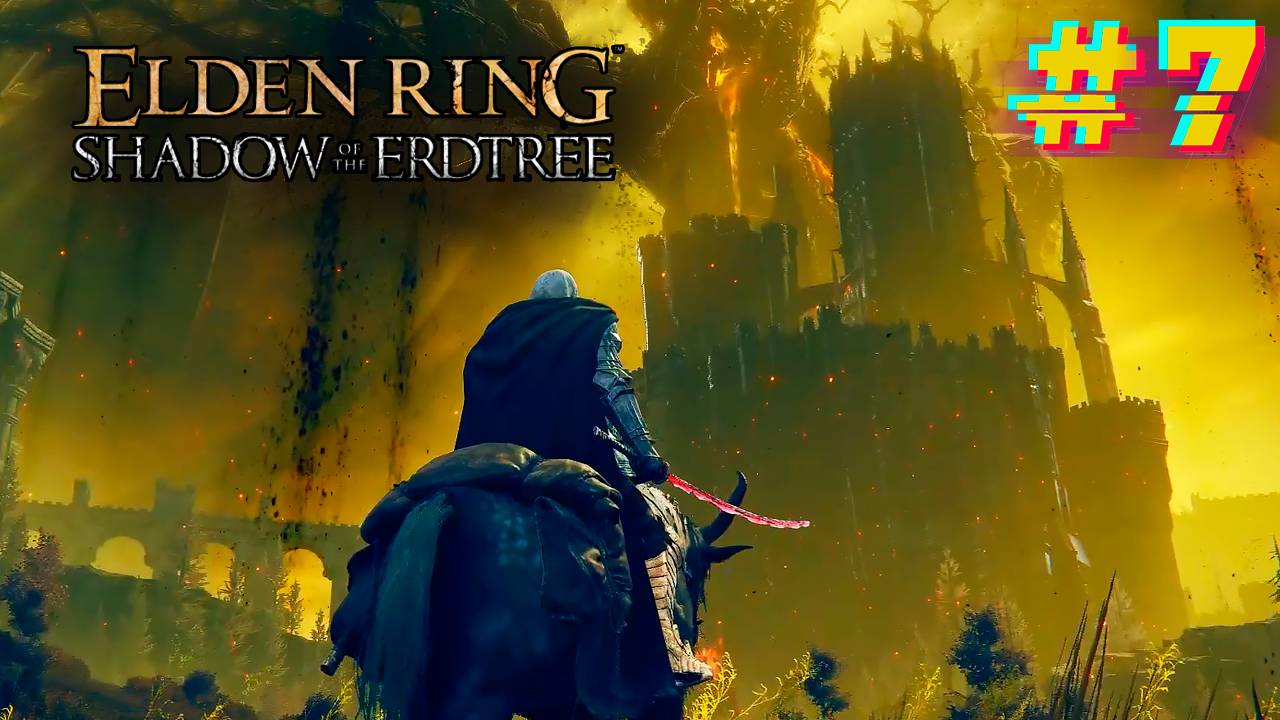 К новым локациям. ELDEN RING Shadow of the Erdtree #7