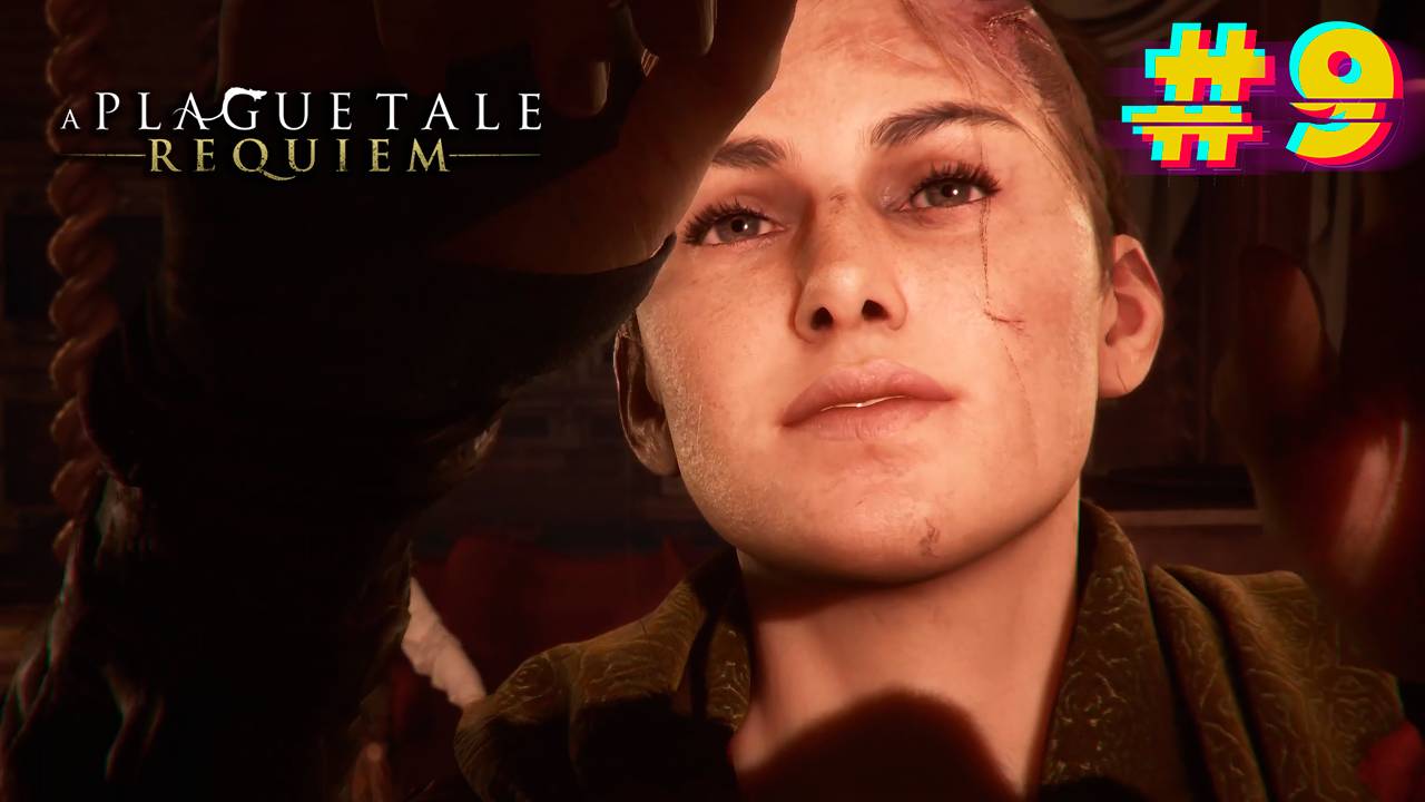 Истории и тайны. Часть 1. A Plague Tale: Requiem #9 (Русская озвучка)