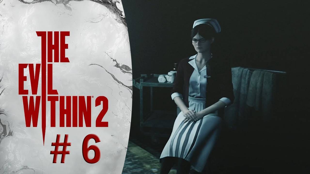 Прохождение The Evil Within 2 Смерть, боль и страдания #6