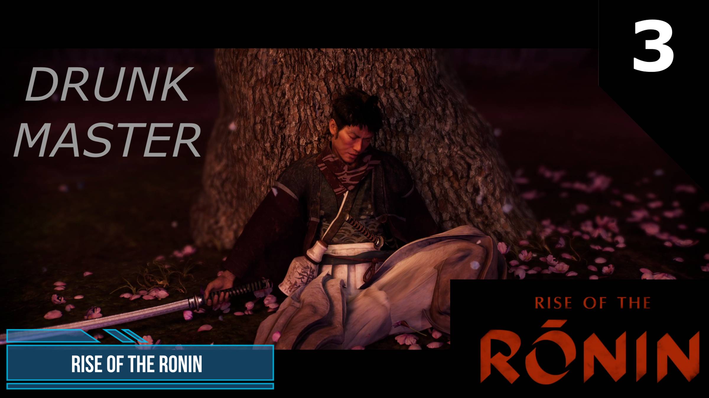 Rise of the Ronin (2024) / Прохождение #3 (Longplay) ПЬЯНЫЙ МАСТЕР