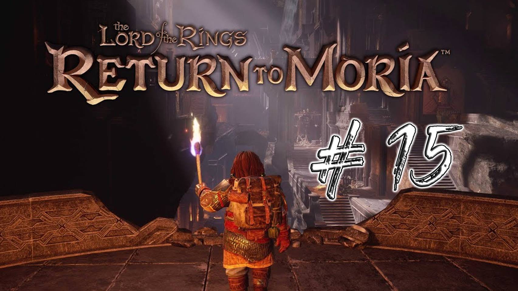 Прохождение The Lord of the Rings: Return to Moria #15