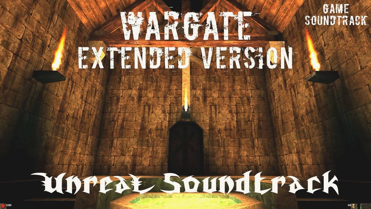 Unreal (1998) Soundtrack - Wargate (Extended Version)
