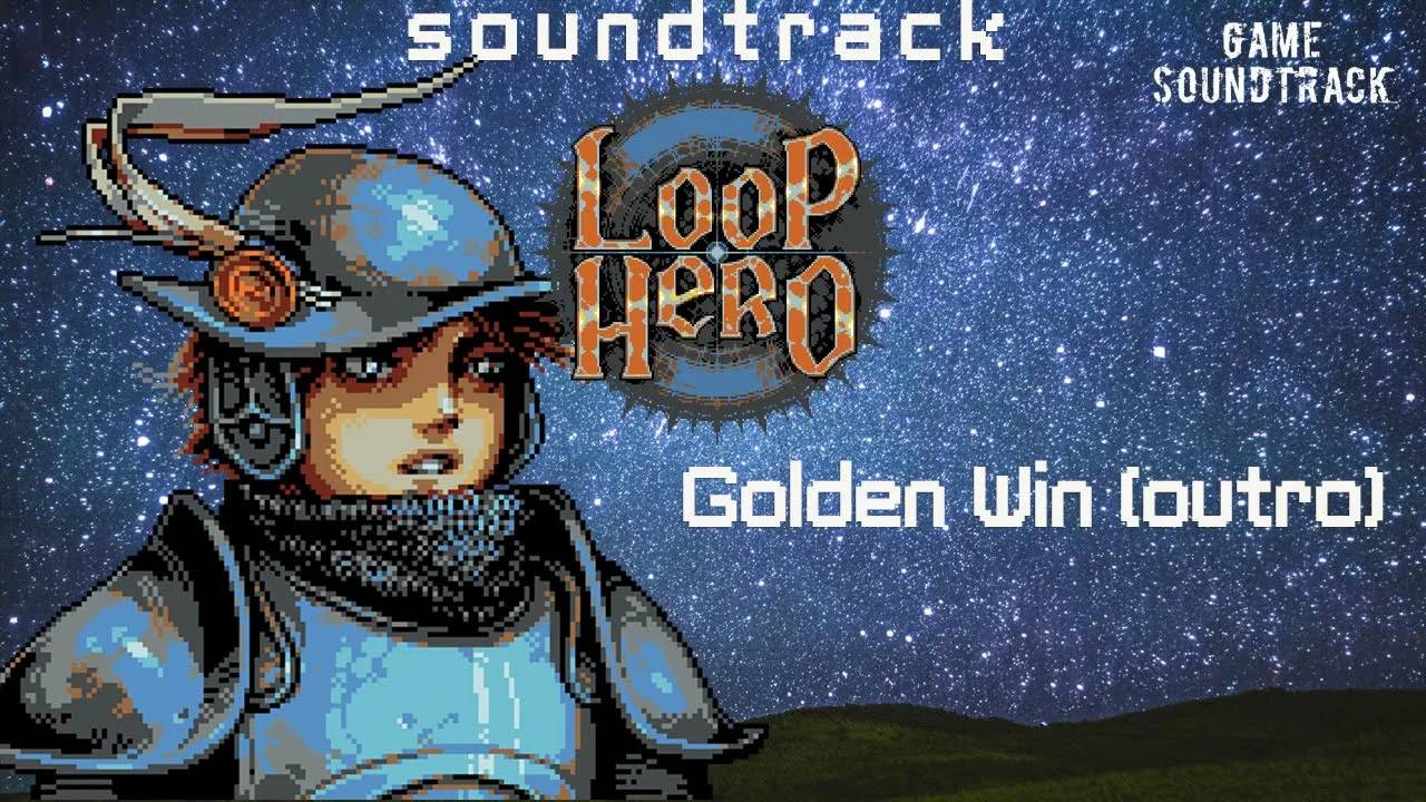 Loop Hero (2021) - Golden Win (outro). Game Soundtrack