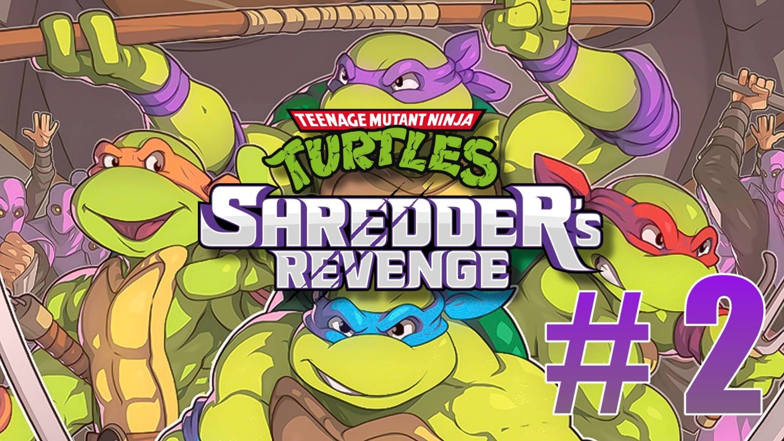 Teenage Mutant Ninja Turtles: Shredder's Revenge➤ПОЛНОЕ ПРОХОЖДЕНИЕ # 2