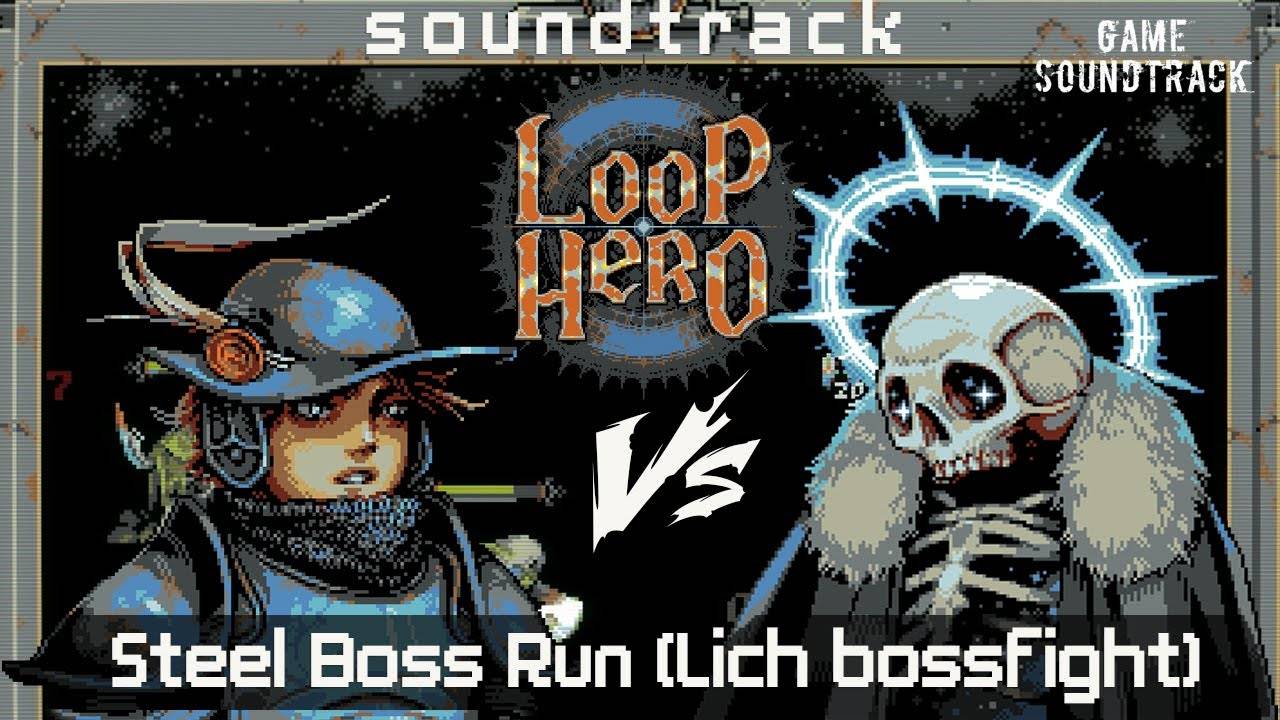 Loop Hero (2021) - Steel Boss Run (Lich bossfight). Game Soundtrack