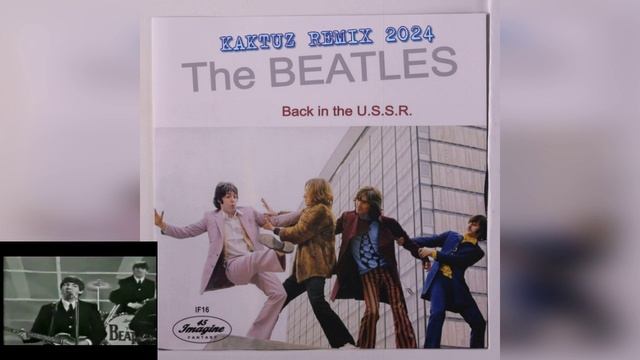 The Beatles - Back In The U.S.S.R (KaktuZ RemiX 2024)