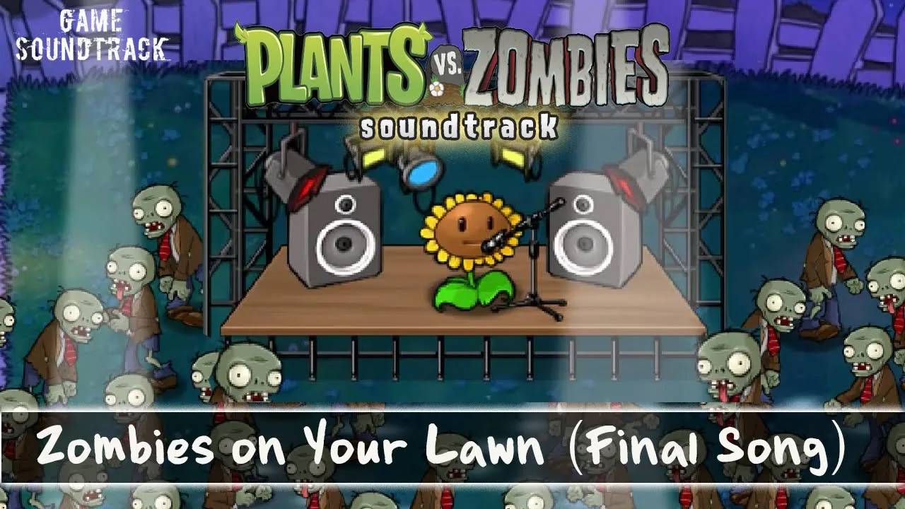 Plants vs  Zombies (2009) - Zombies on Your Lawn (Final Song). Game Soundtrack.