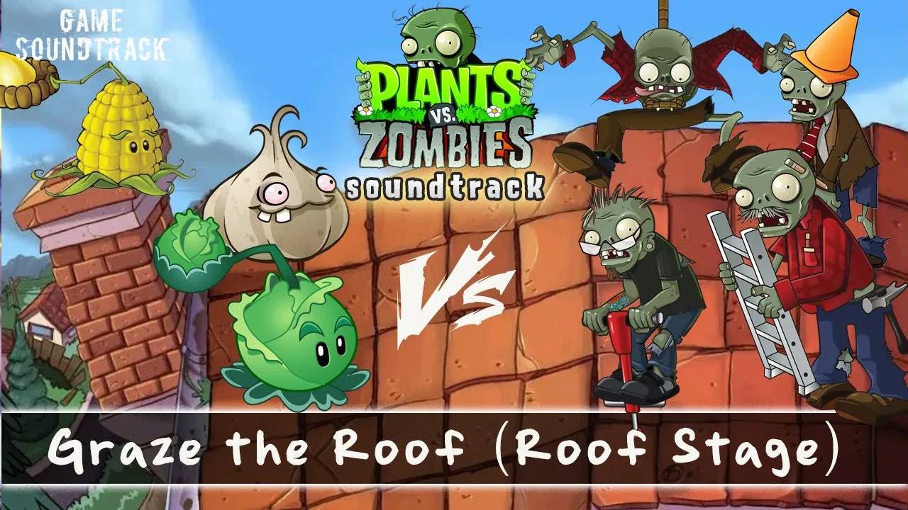 Plants vs  Zombies (2009) - Graze the Roof (Roof Stage). Game Soundtrack.