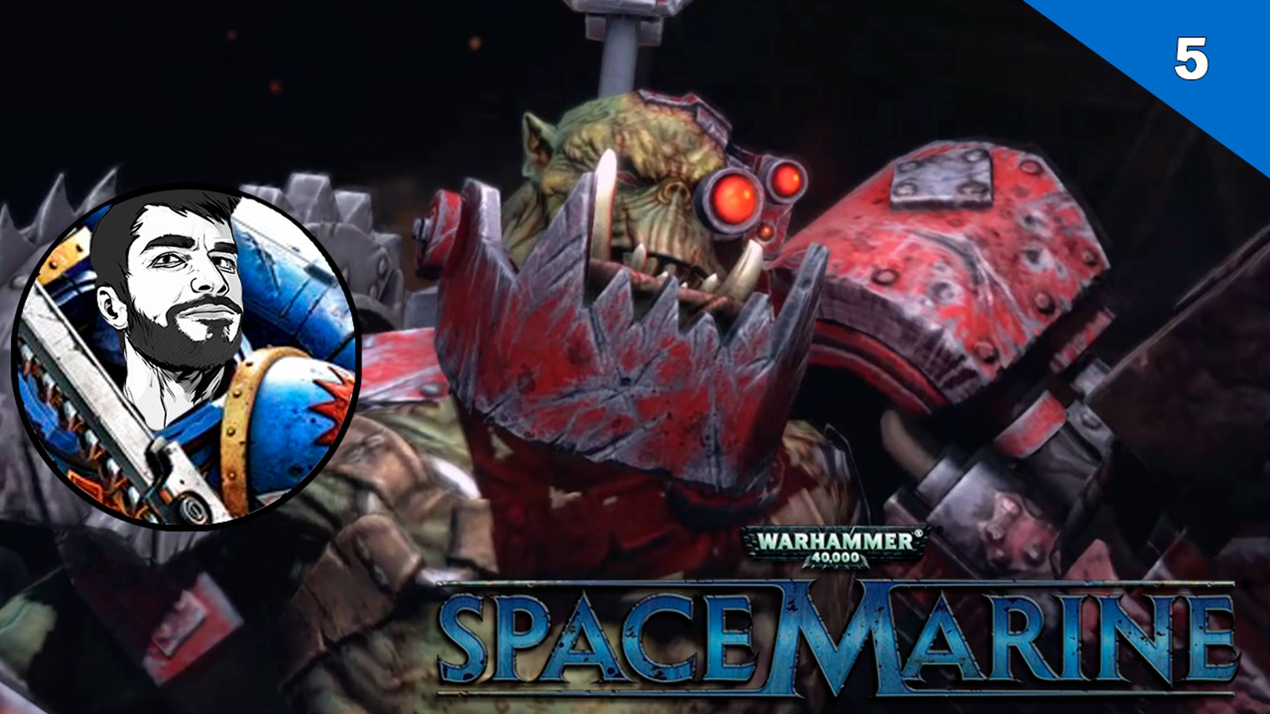 КОНЕЦ ОРКАМ «Warhammer 40000: Space Marine» #5