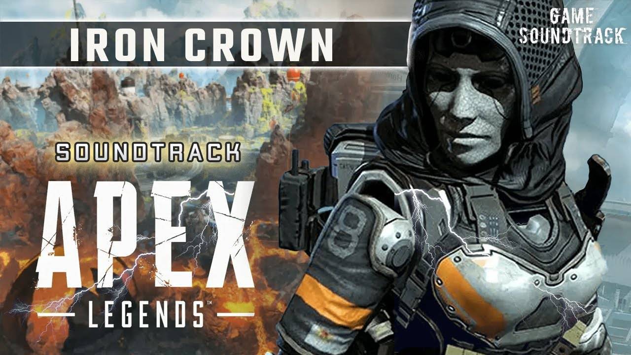 Apex Legends (2019) - Iron Crown. Game Soundtrack.