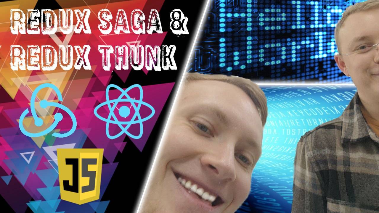 Redux Saga & Redux Thunk