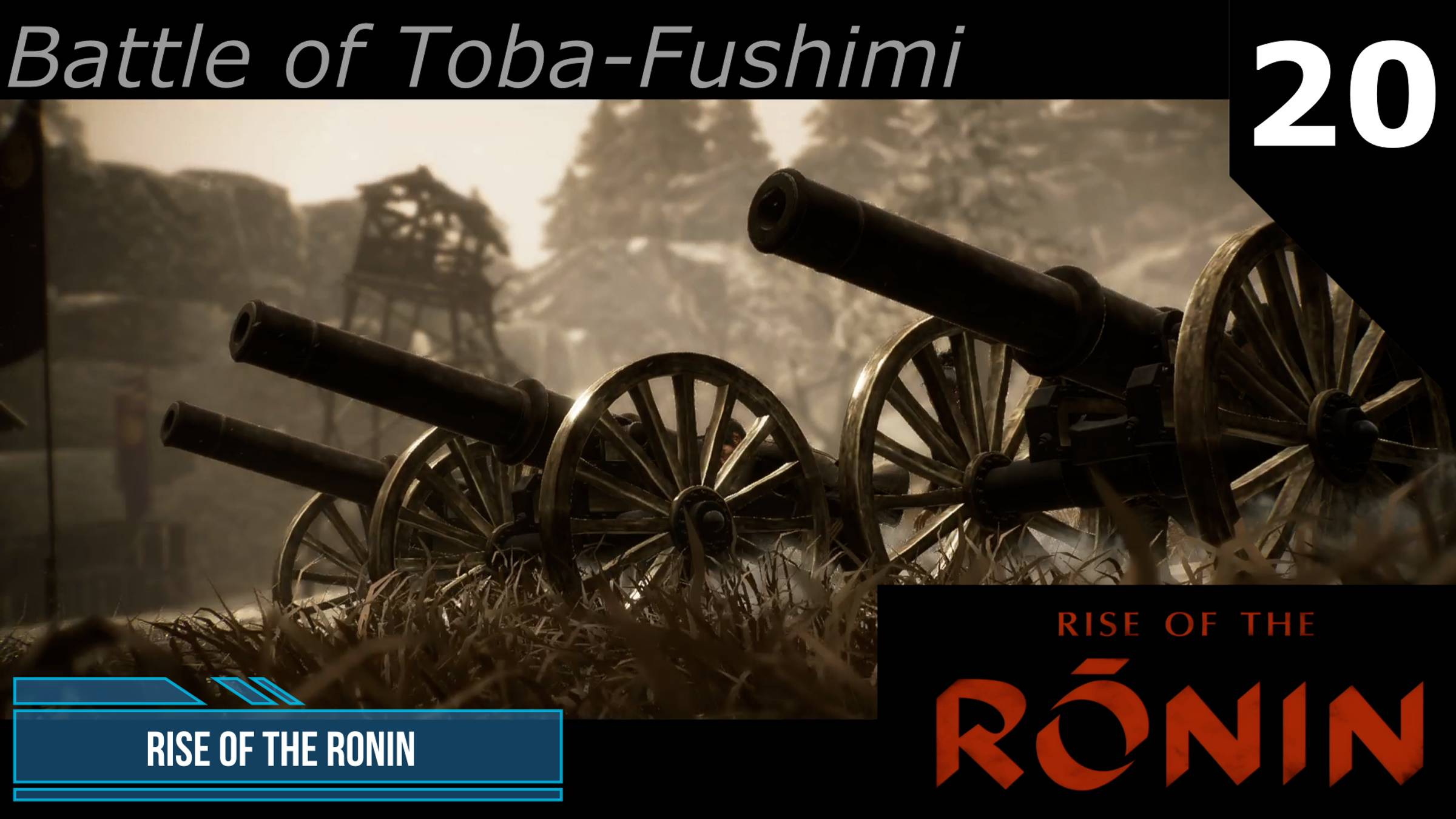 Rise of the Ronin (2024) / Прохождение #20 (Longplay) БИТВА ПРИ ТОБА-ФУСИМИ